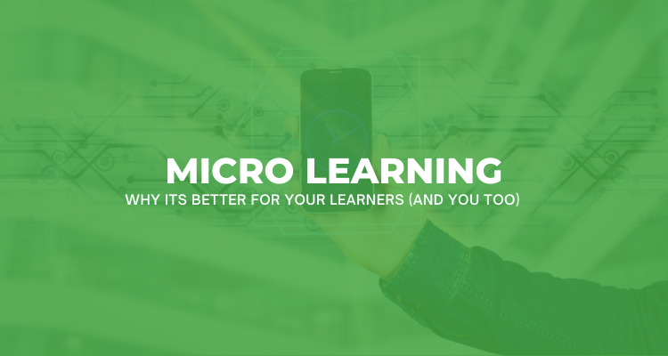 Why Microlearning is Better for Your Learners - Shift E-learning